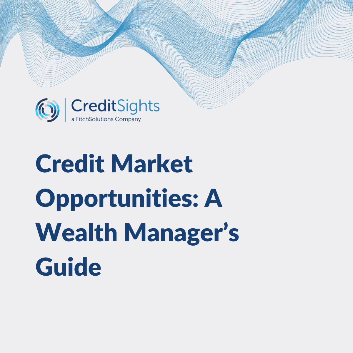 Wealth Management Solution - CreditSights
