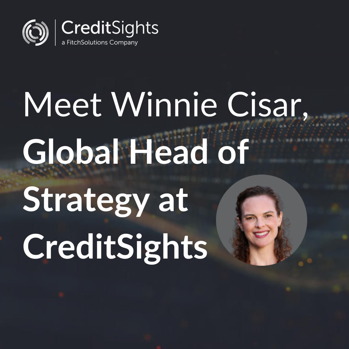 CreditSights in Conversation - Winnie Cisar - CreditSights